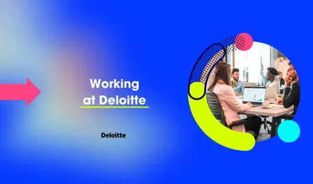 Working at Deloitte